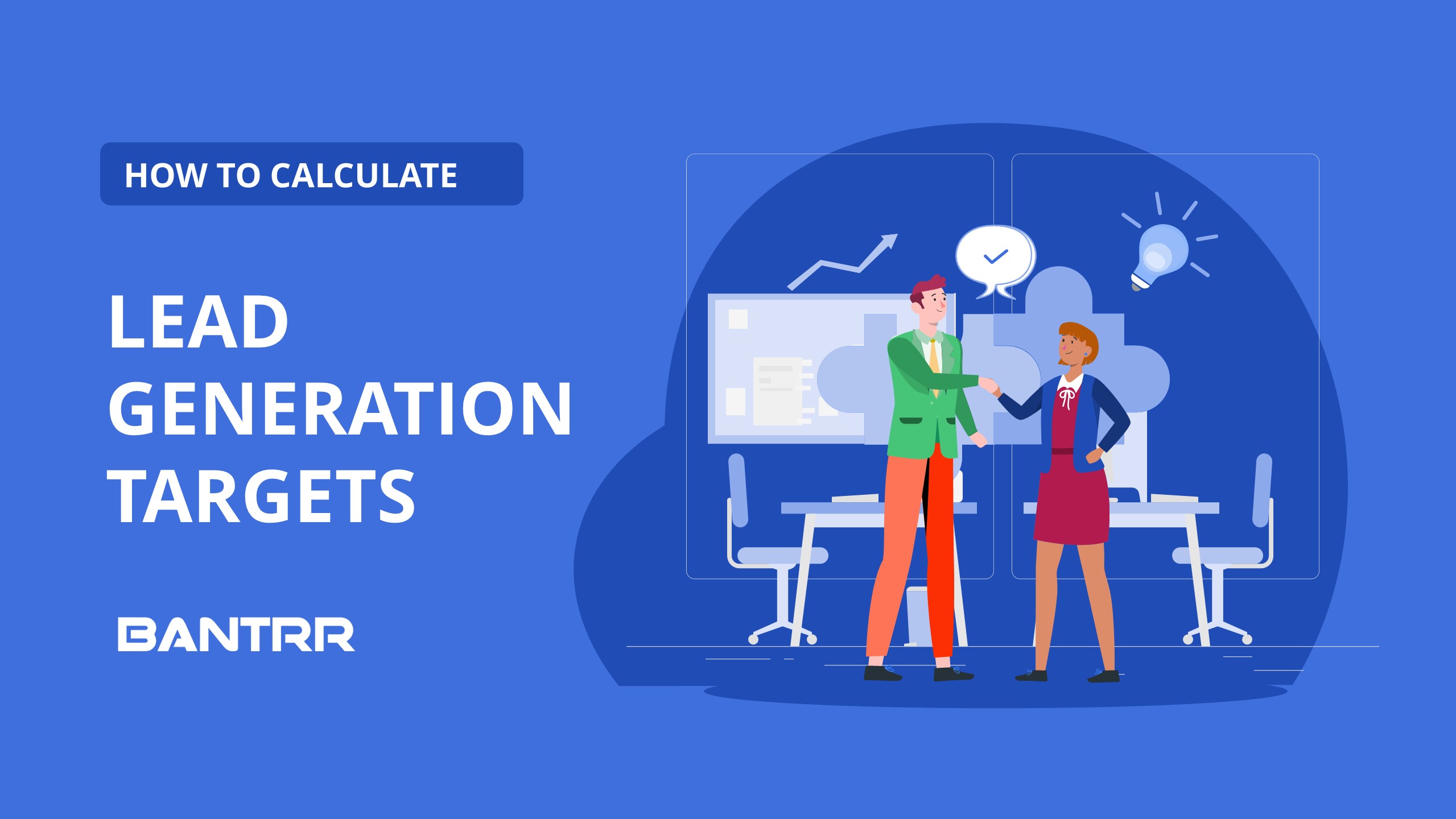 Calculating the Marketing Lead Generation Target - Bantrr
